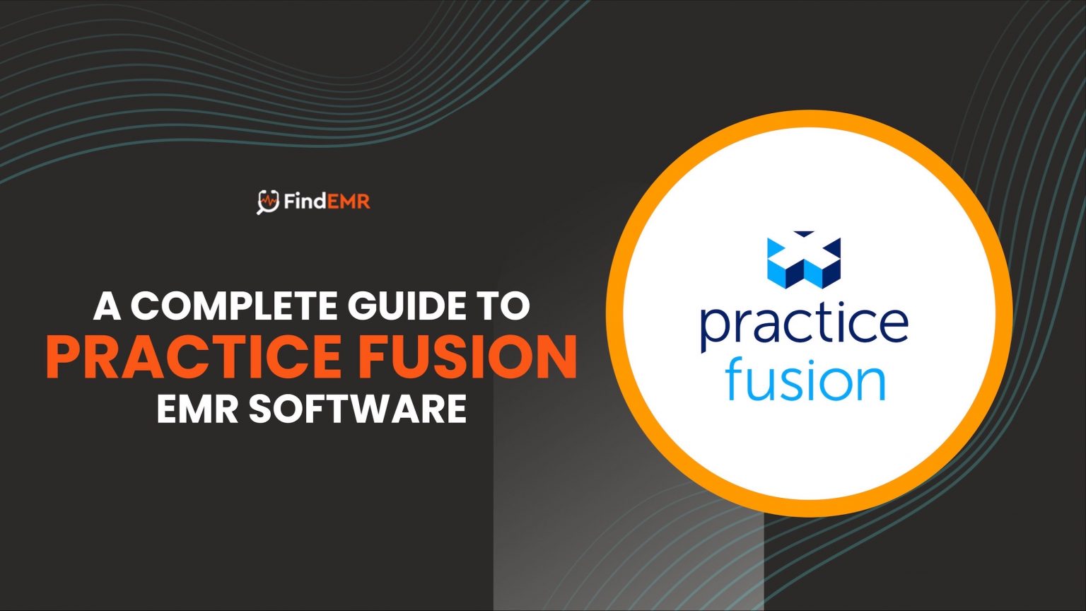 A Complete Guide to Practice Fusion EMR Software - Buzzy Tricks